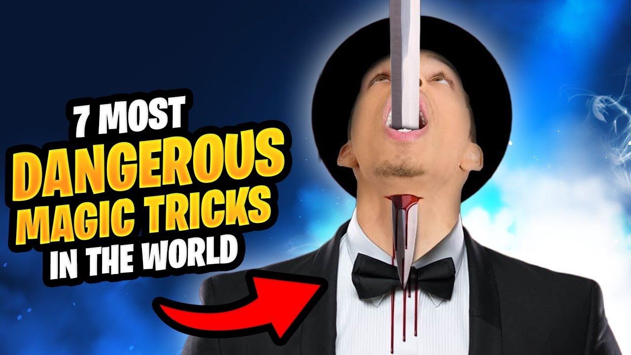 7 Most Dangerous Magic Tricks in the World | Mind-Blowing Illusions ...