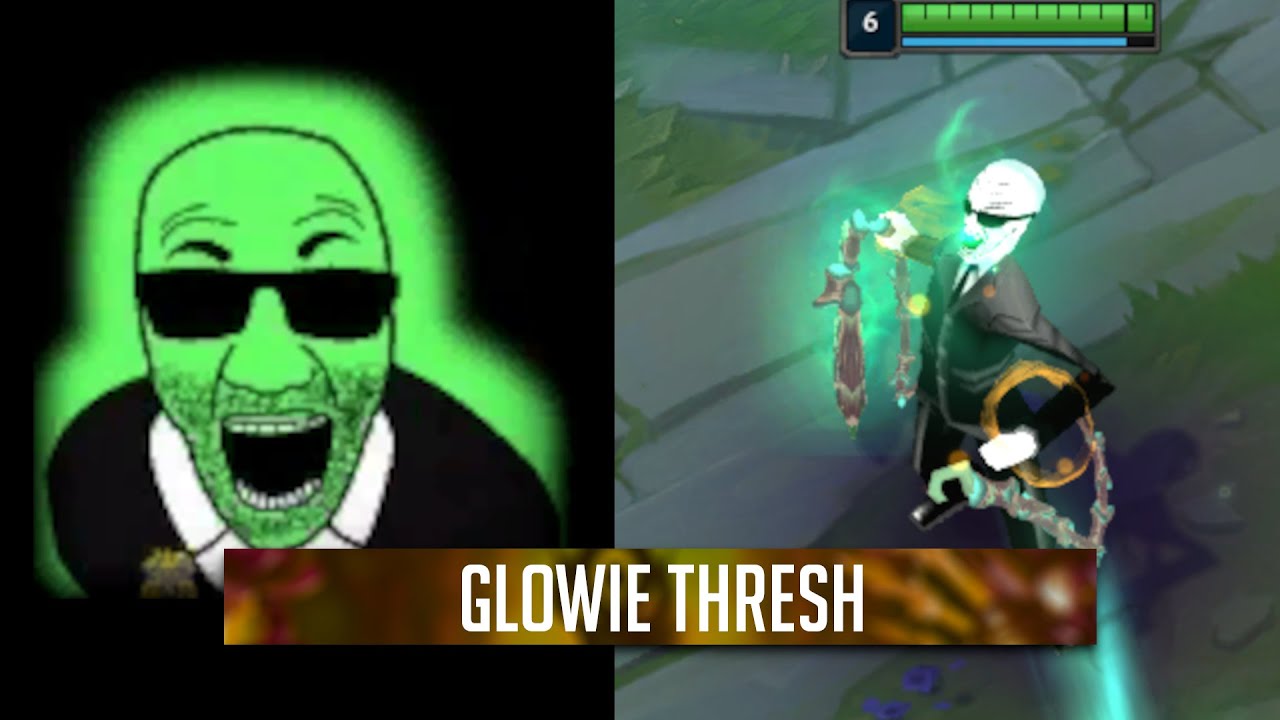 Glowie Thresh - YouTube