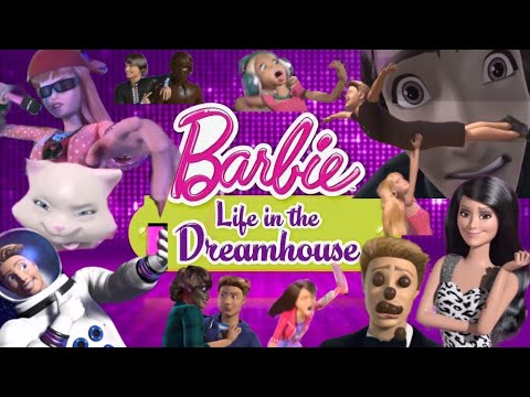 Barbie Life in the Dreamhouse Out of Context (I watched every episode ...
