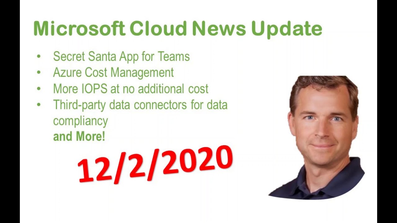 Microsoft News Update - 12/2/20 - Microsoft Azure News Microsoft Office ...