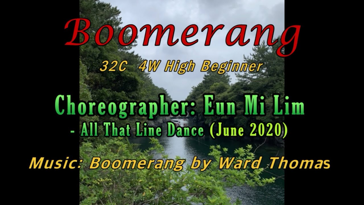 Boomerang - Line Dance (by Eun Mi Lim) - YouTube
