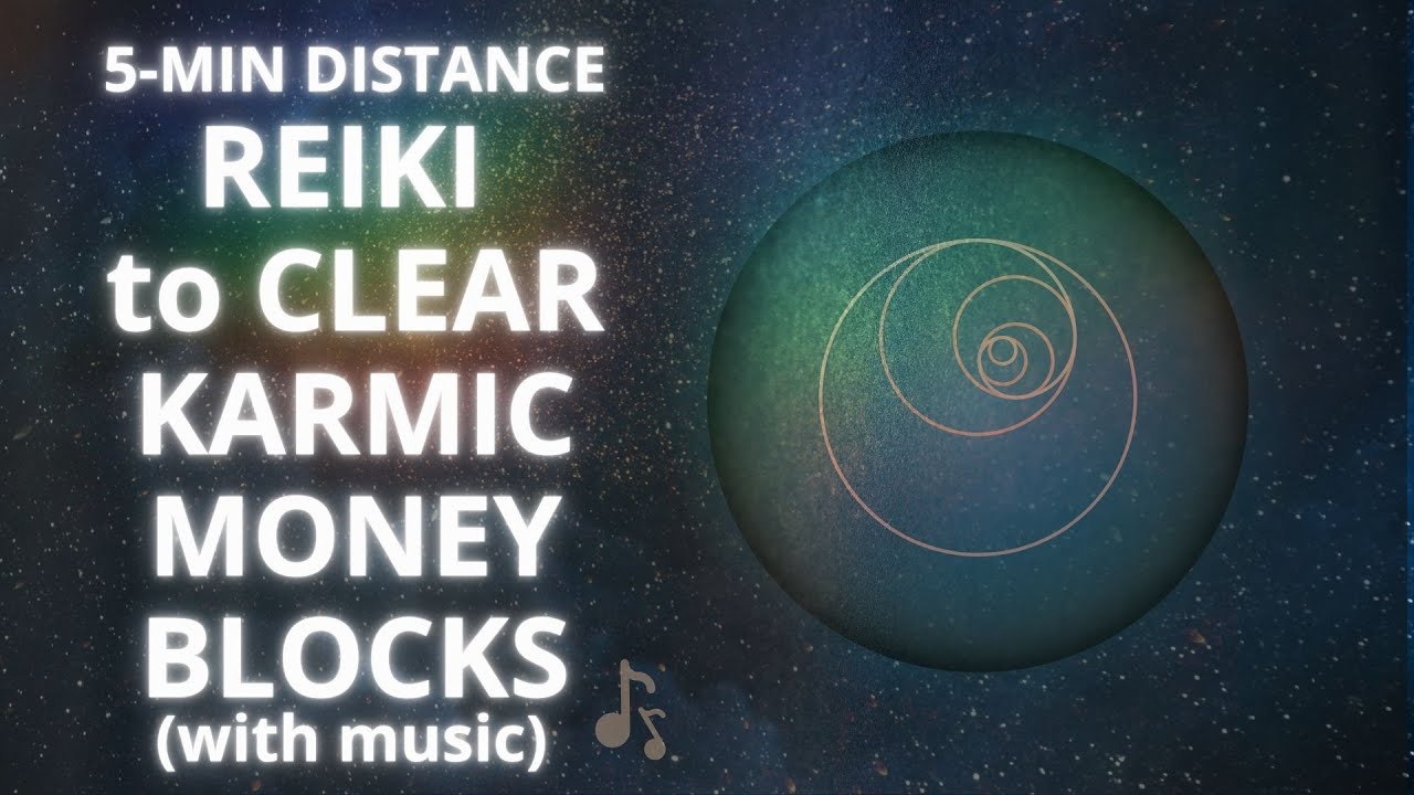 Clear Karmic Money Blocks (music) Heal Generational Patterns |5 Min ...