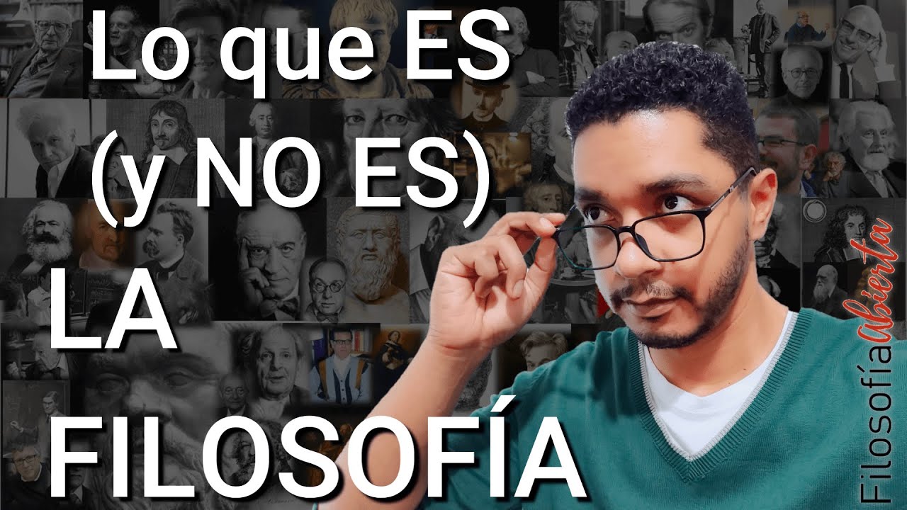 ¿Qué ES (y qué NO ES) la FILOSOFÍA? | 1er capítulo - YouTube