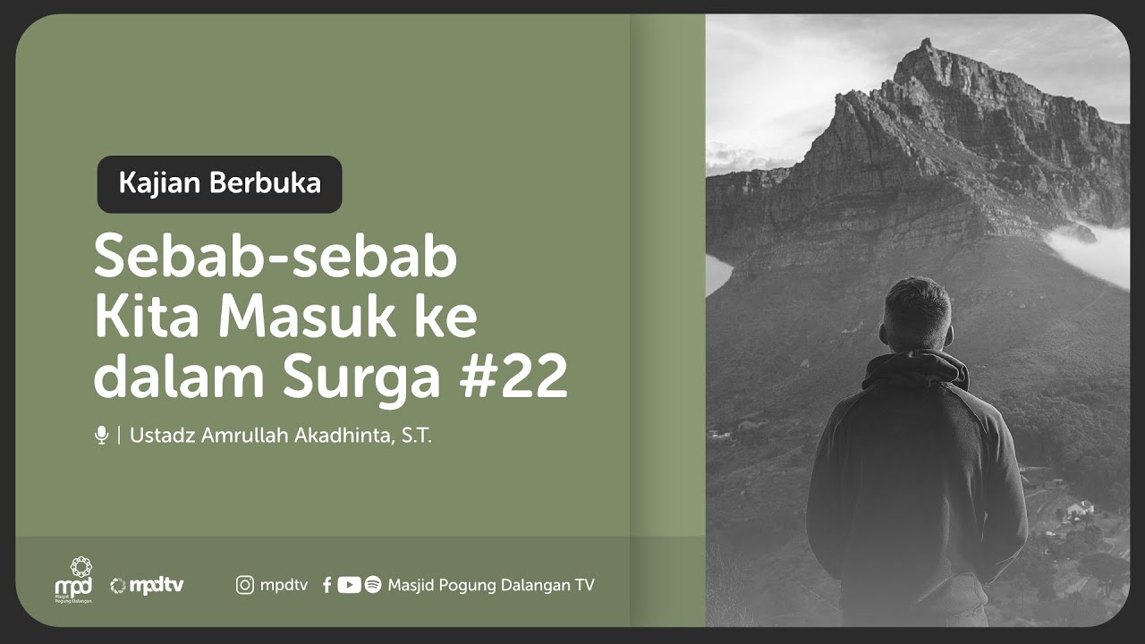 22. SEBAB-SEBAB KITA MASUK KE DALAM SURGA #22 | KAJIAN BUKA PUASA ...