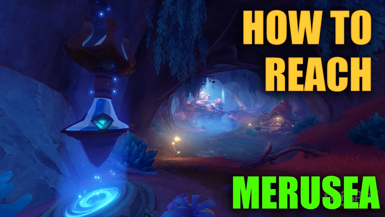 How to reach Merusea Village Entrance | Genshin Impact | Exploration ...