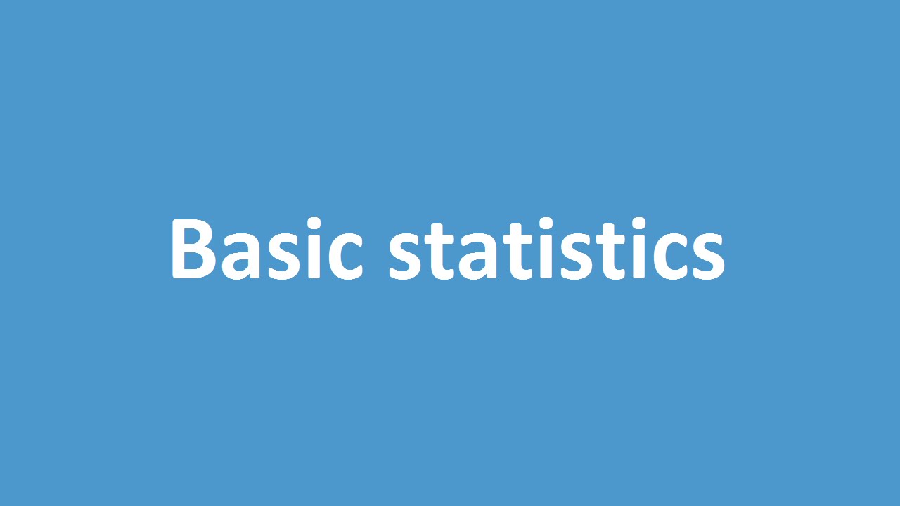 Basic Statistics - YouTube