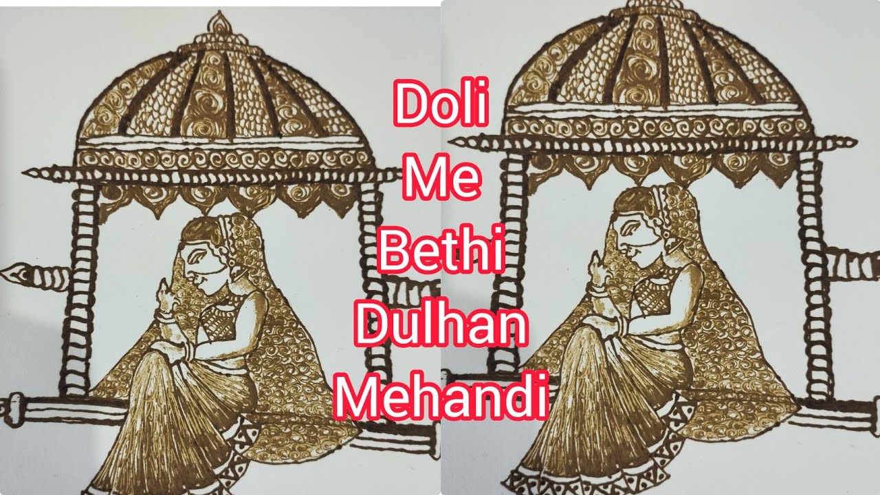 Doli me bethi dulhanडोली मध्ये बसलेली दुल्हन मेंहदी.Simple ...