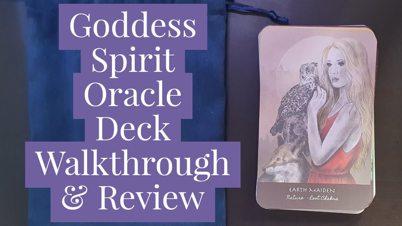 Goddess Spirit Oracle Deck Walkthrough & Review - YouTube