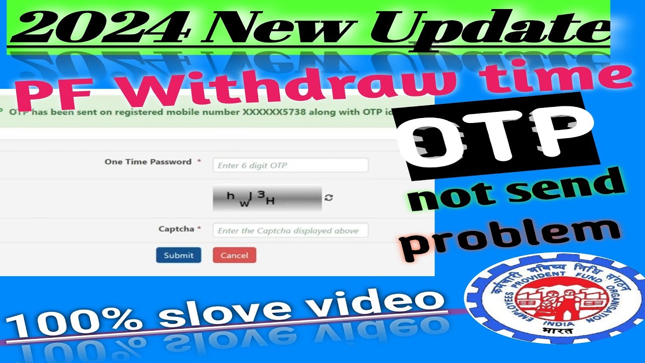 Pf Otp Not Received 2024 Otp Nahi Aa Raha Hai How To Solve Pf Otp