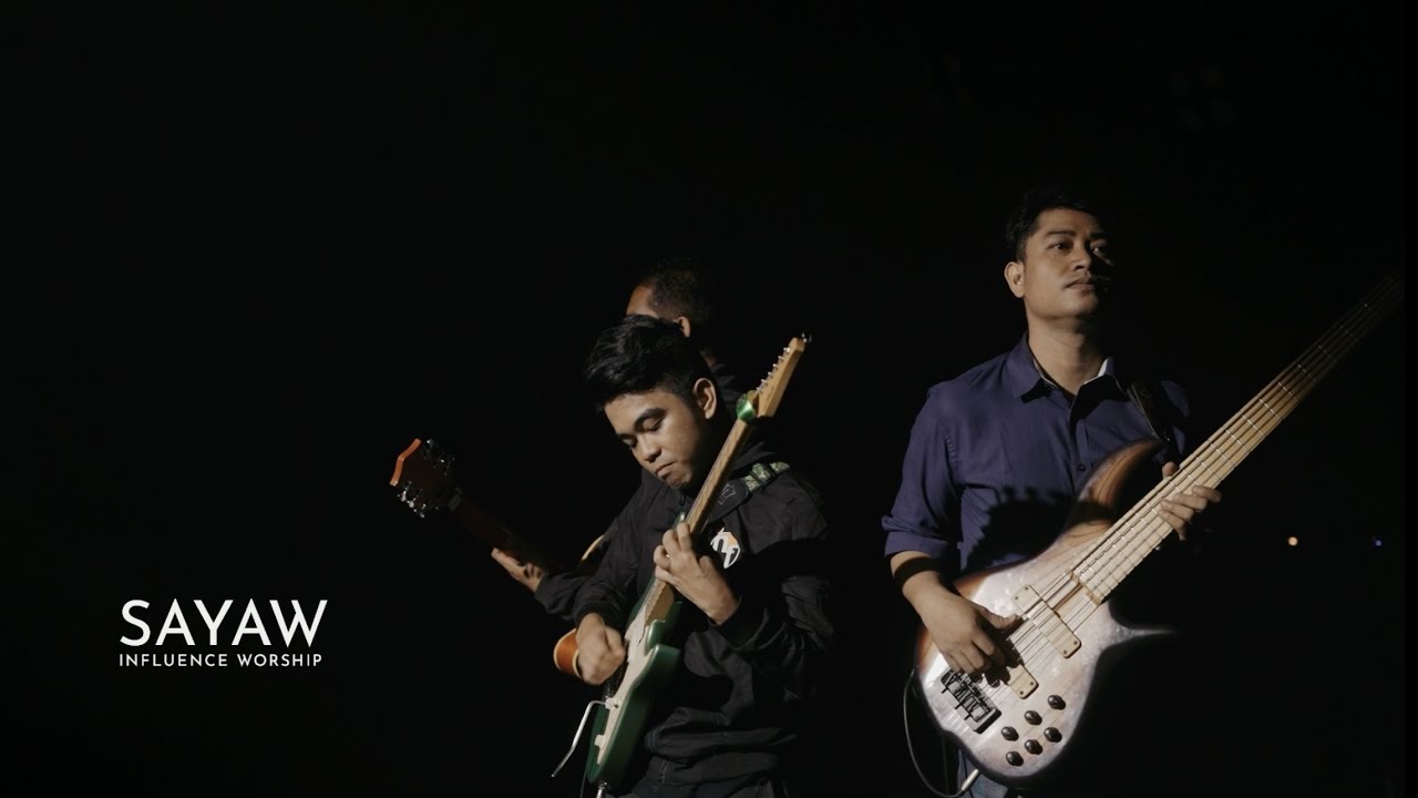 SAYAW | INFLUENCE WORSHIP Official Music Video - YouTube