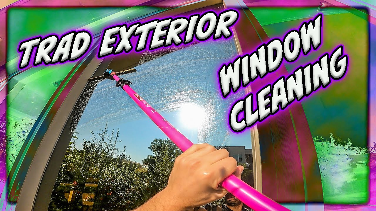 EXTERIOR ONLY TRADITIONAL WINDOW CLEANING | WHOLE JOB - YouTube