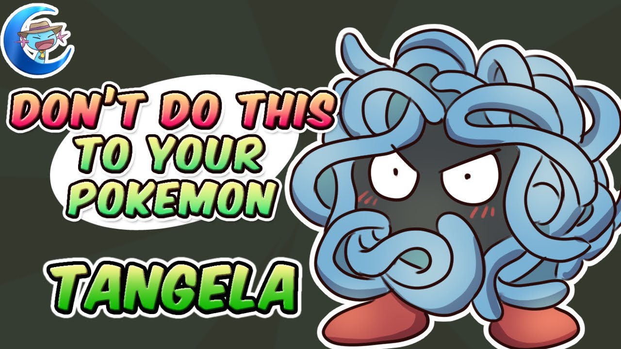 Don't do this to your Pokemon - Tangela - YouTube