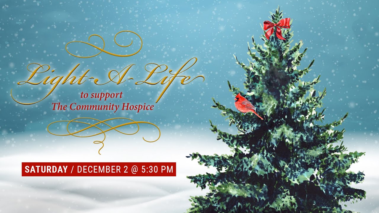 Light-A-Life – Community Hospice Foundation