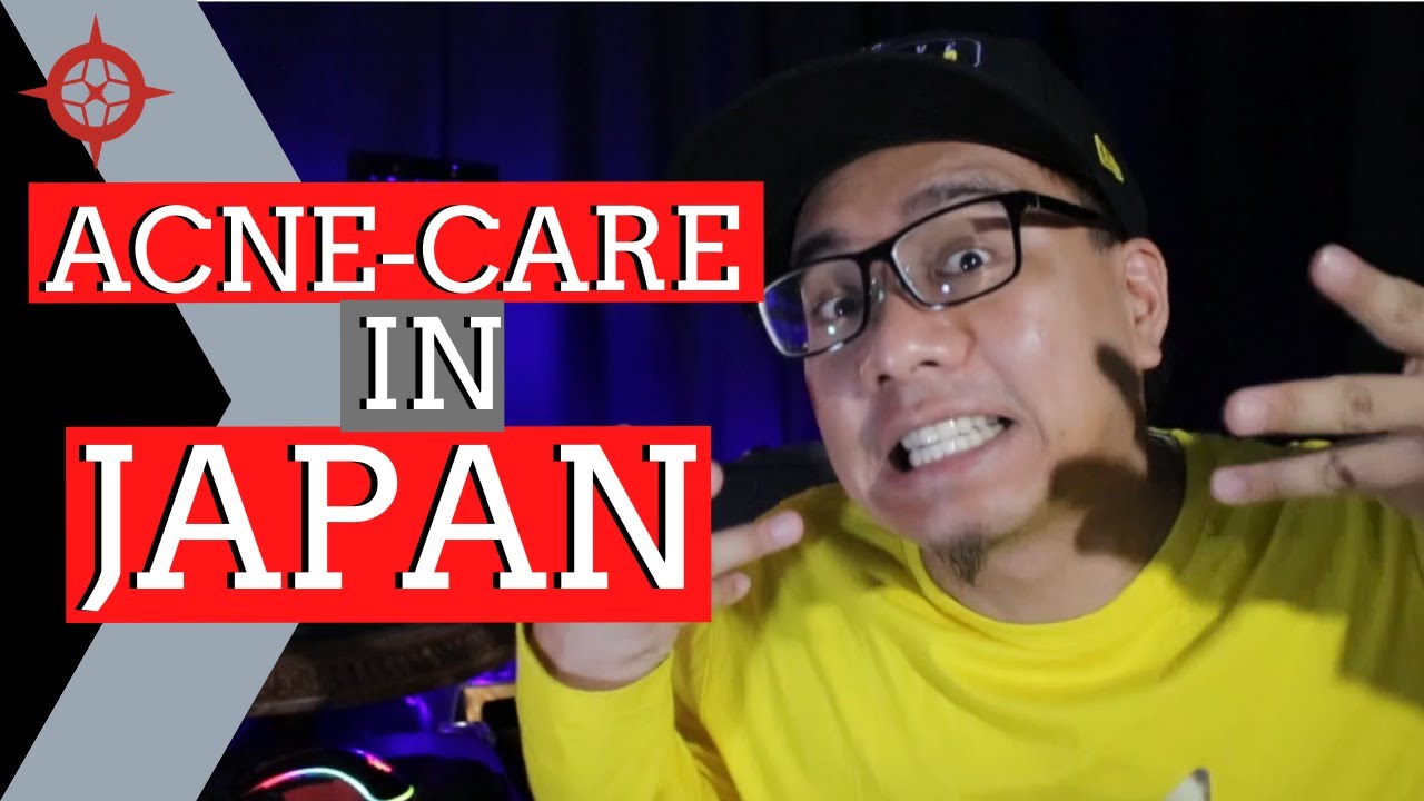 Skin Problems? What Acne-care products to use in Japan | My ...