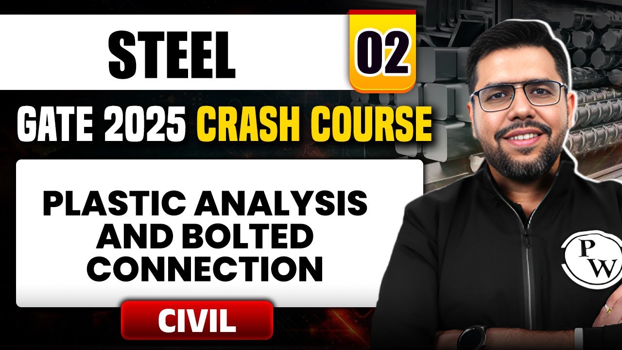 Steel 02 | Plastic Analysis and Bolted Connection | Civil Engineering ...