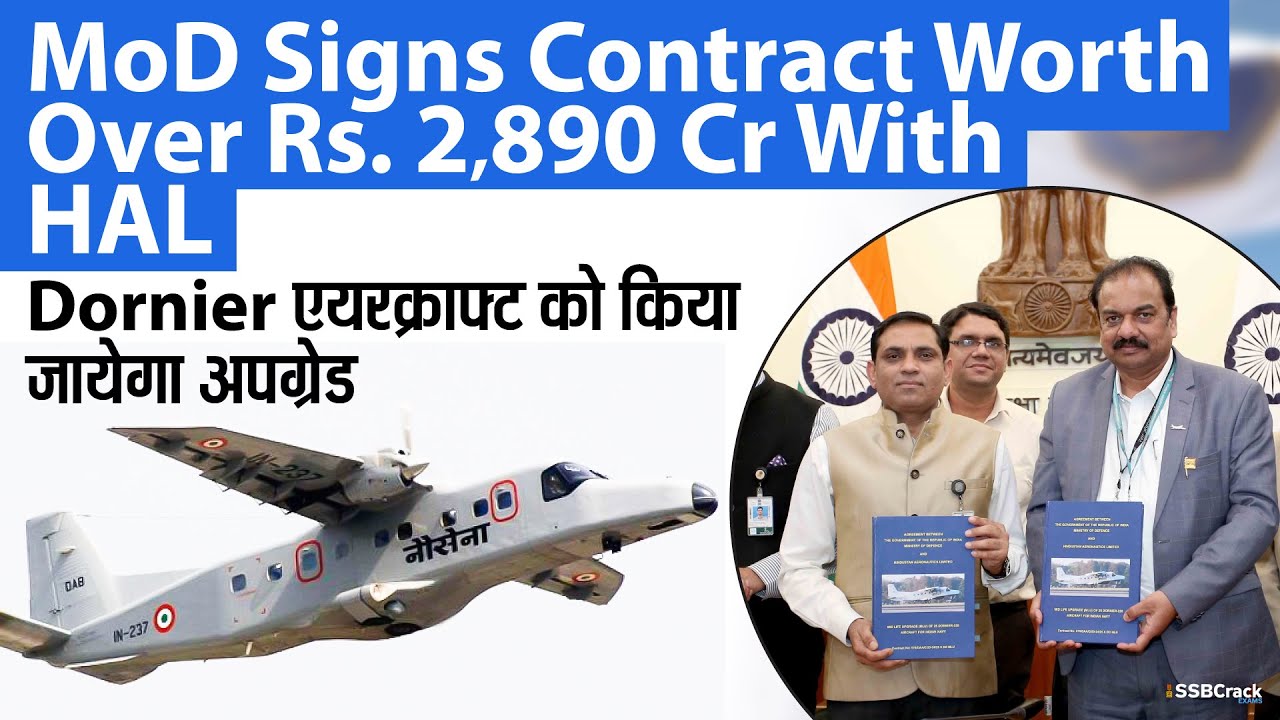 MoD Signs Contract Worth Over Rs 2,890 Cr With HAL For Mid Life Upgrade ...