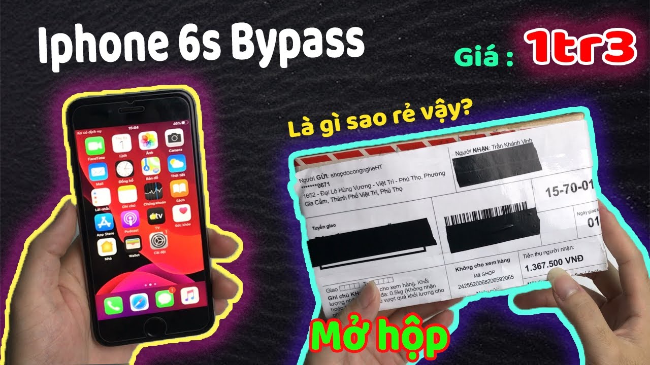 Mở hộp iPhone 6s Bypass giá 1tr3 trên LAZADA, SHOPEE. CỰC PHẨM anh em ...
