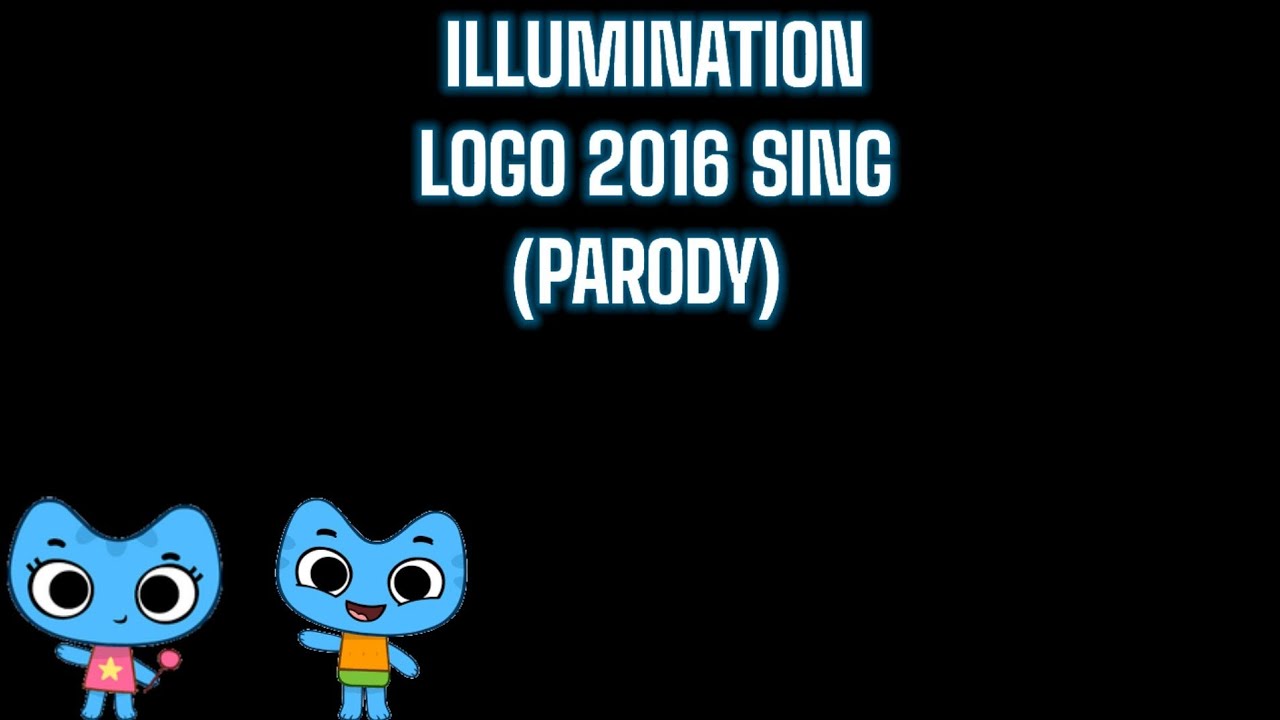 Illumination Logo 2016 (Sing Parody) - YouTube