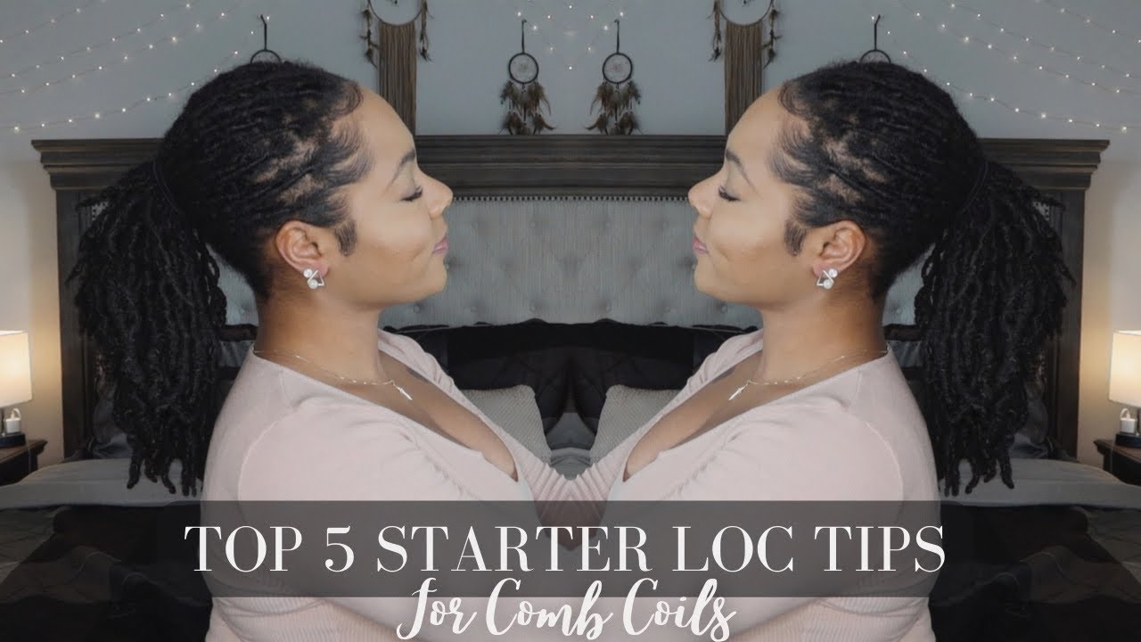 TOP 5 STARTER LOC TIPS FOR COMB COILS | Simply Kee Samone🌻 - YouTube