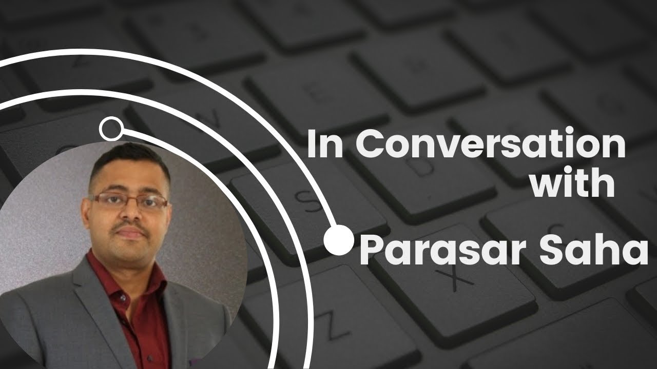 In Conversation with Parasar Saha || CEO, Digy4 - YouTube