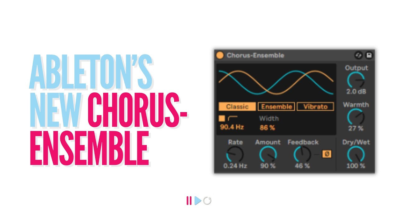 How to Use Ableton Live 12's Chorus-Ensemble | Create Lush, Wide Sounds (Tutorial) - YouTube