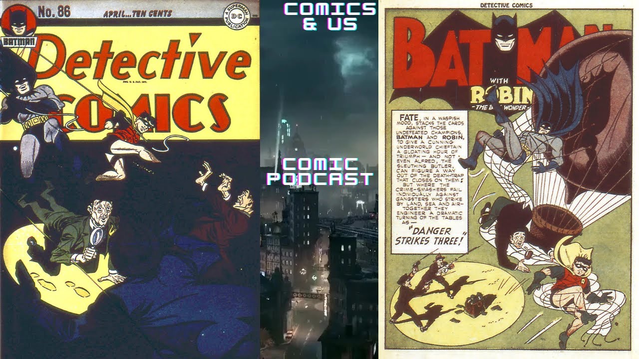 Comics & Us Episode 102: Detective Comics 86: Danger Strikes Three ...