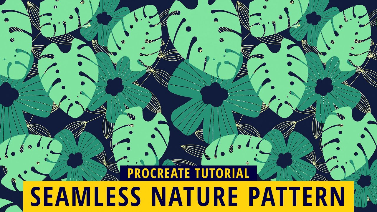 Nature Pattern Design With Procreate (Full Tutorial Walkthrough) - YouTube