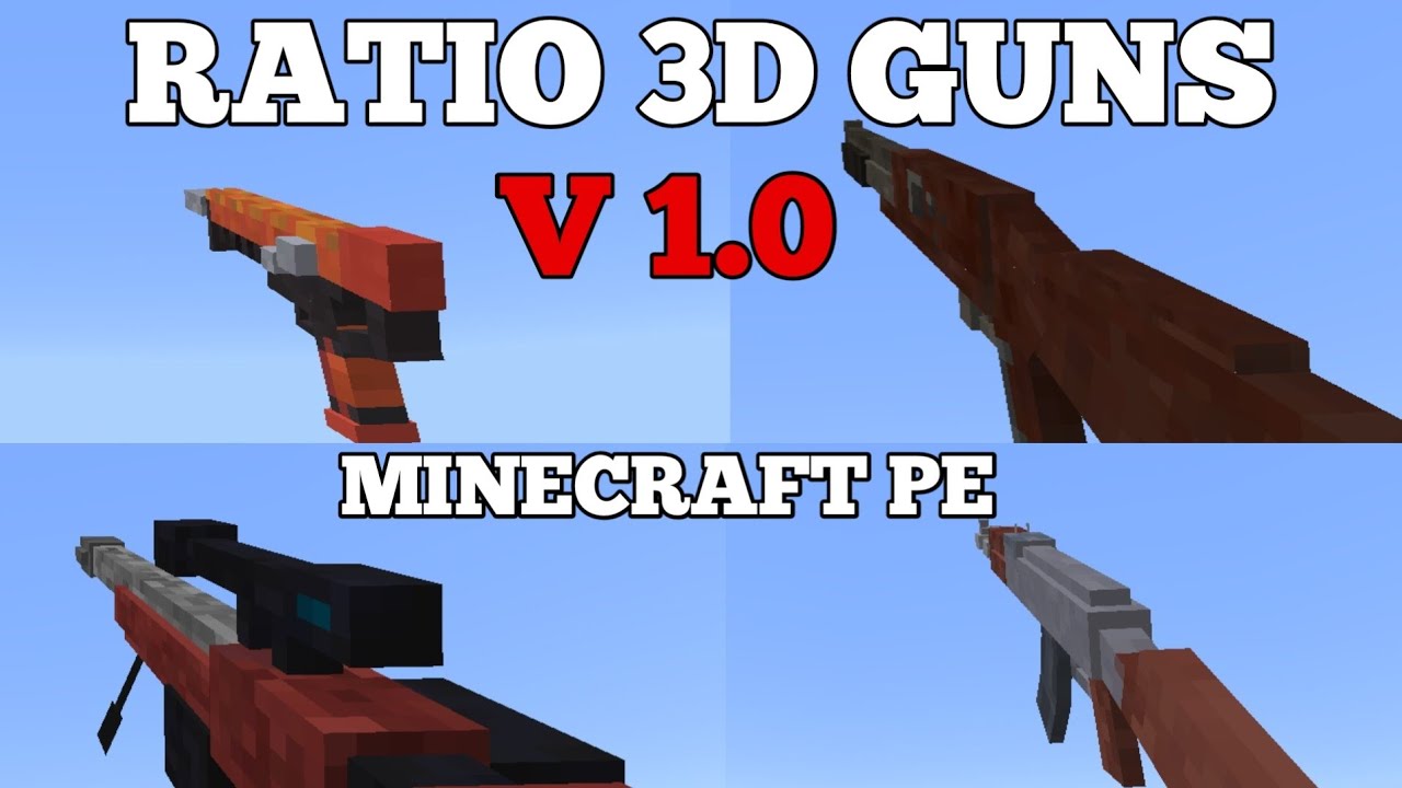 RATIO 3D GUNS FOR MINECRAFT PE!!! | MINECRAFT PE 1.20+ - YouTube