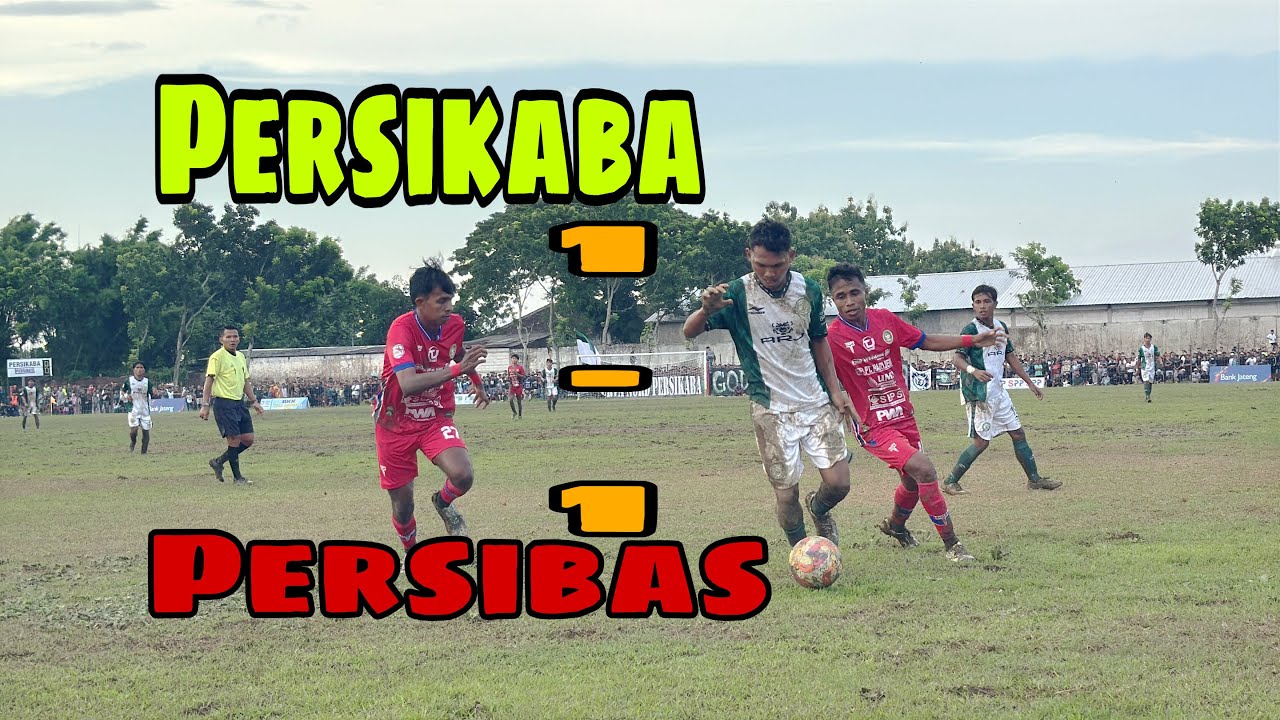 Highlights Pertandingan Persikaba Blora Vs Persibas Banyumas Berakhir 1 ...