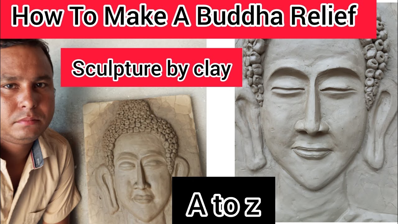 How To Make A Buddha Relief Sculpture by clay - YouTube