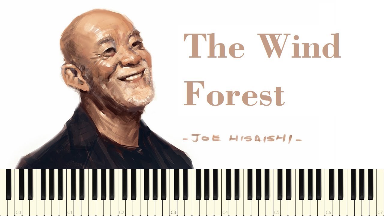 Joe Hisaishi: The Wind Forest - Piano Tutorial - YouTube