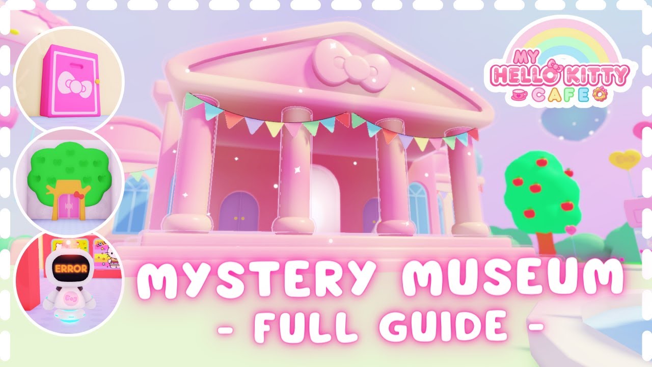 MYSTERY MUSEUM - FULL GUIDE! - Hello kitty cafe - Roblox - YouTube