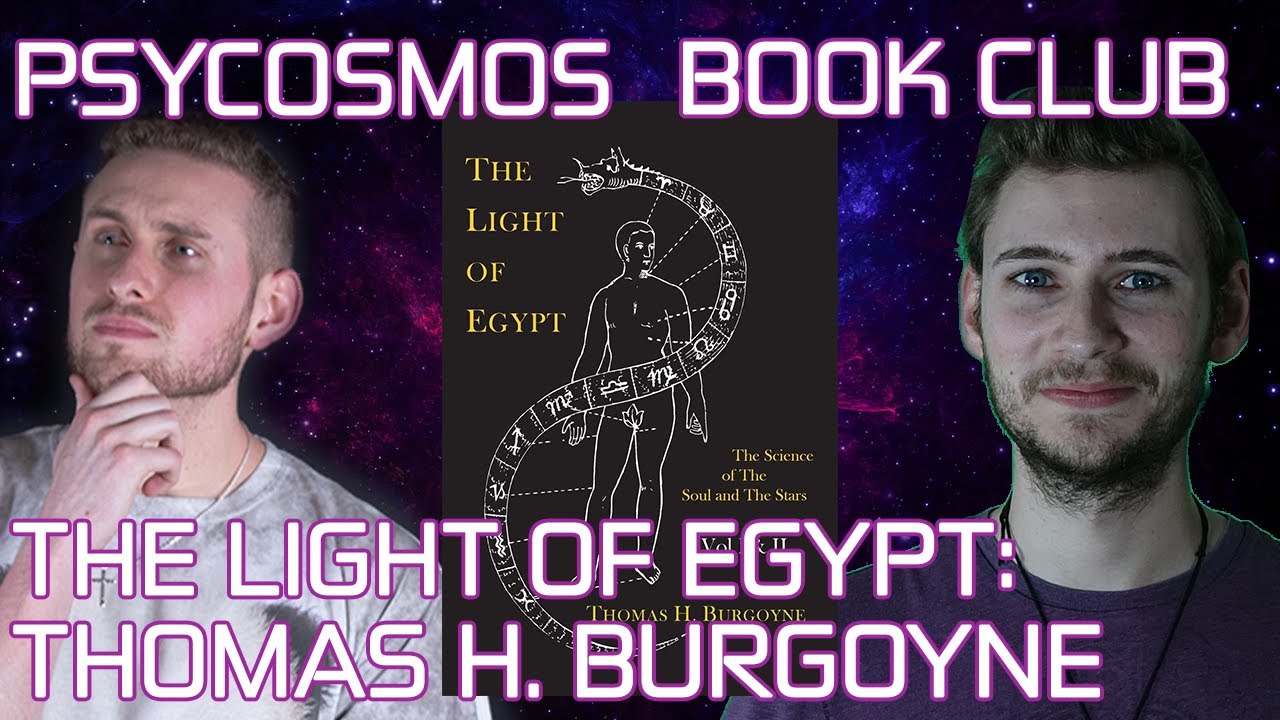 Thomas H. Burgoyne: The Light of Egypt; Science of the Soul and the ...