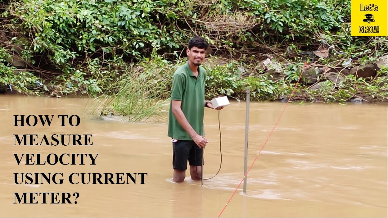 How to measure flow velocity using Current Meter. - YouTube