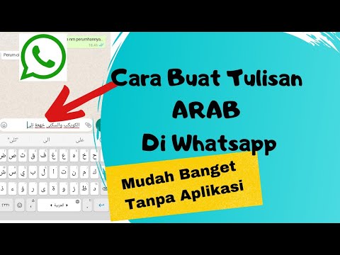 Cara Membuat Tulisan Arab Di Whatsapp