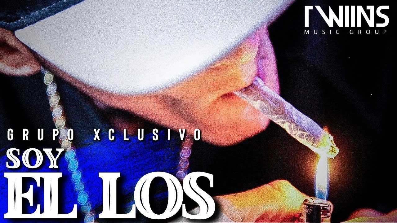 Grupo Xclusivo - Soy El Los (Official Lyrics) - YouTube