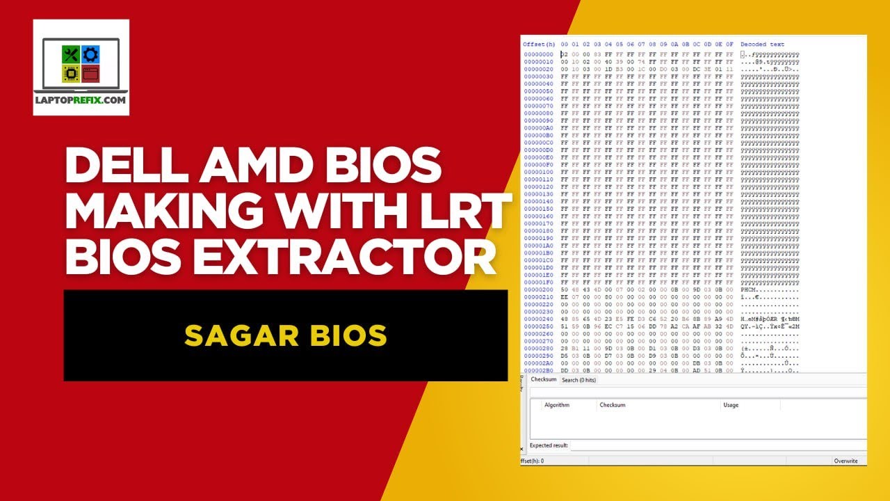 how to make new (dell) amd bios with lrt bios extractor by sagar easy ...