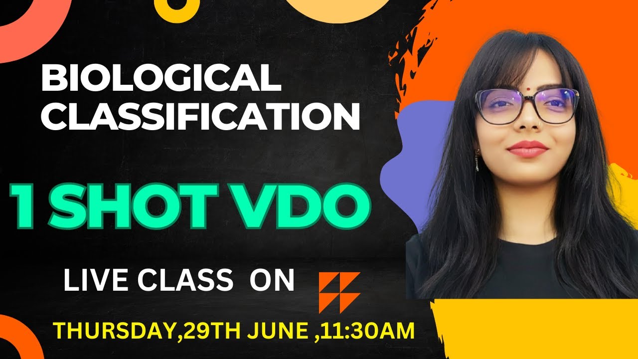 BIOLOGICAL CLASSIFICATION ONE SHOT / NCERT REVISION / CLASS 11 CHAPTER ...