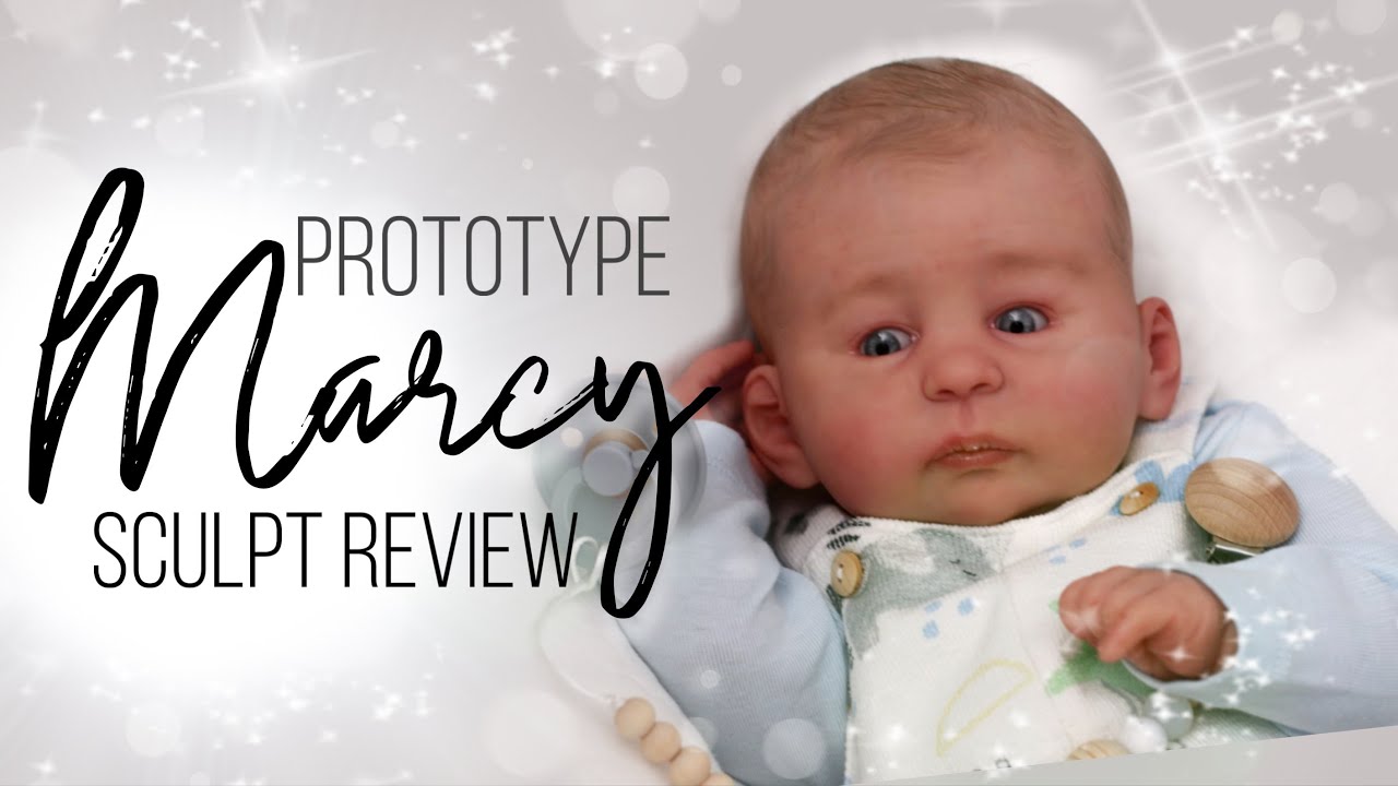 New Prototype "Marcy" by Marina Zeglarski Sculpt Review - Reborn Baby ...