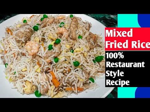 Mixed Fried Rice| Chinese Restaurant Style Mixed Fried Rice Recipe ...