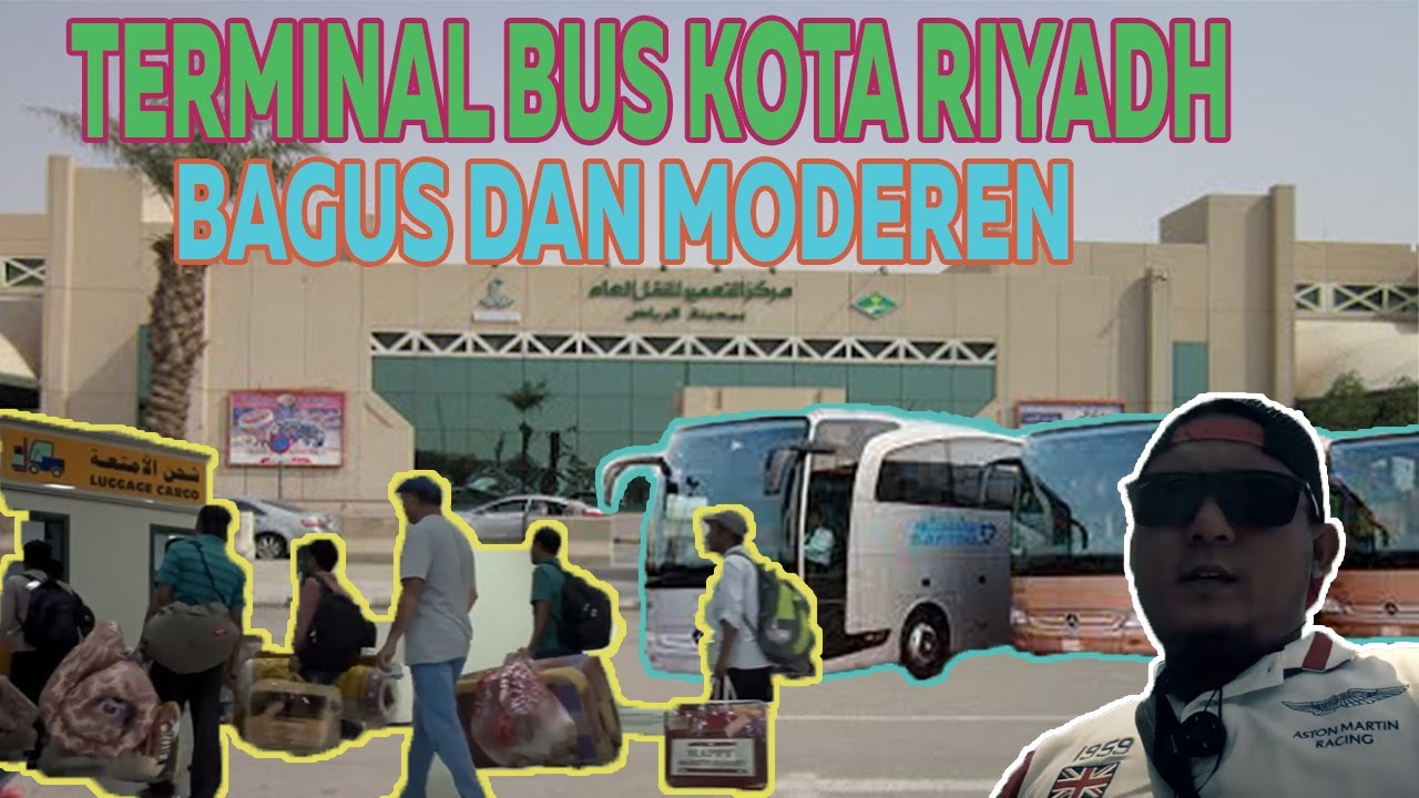 Terminal Bus Kota Riyadh Bersih dan moderen - YouTube