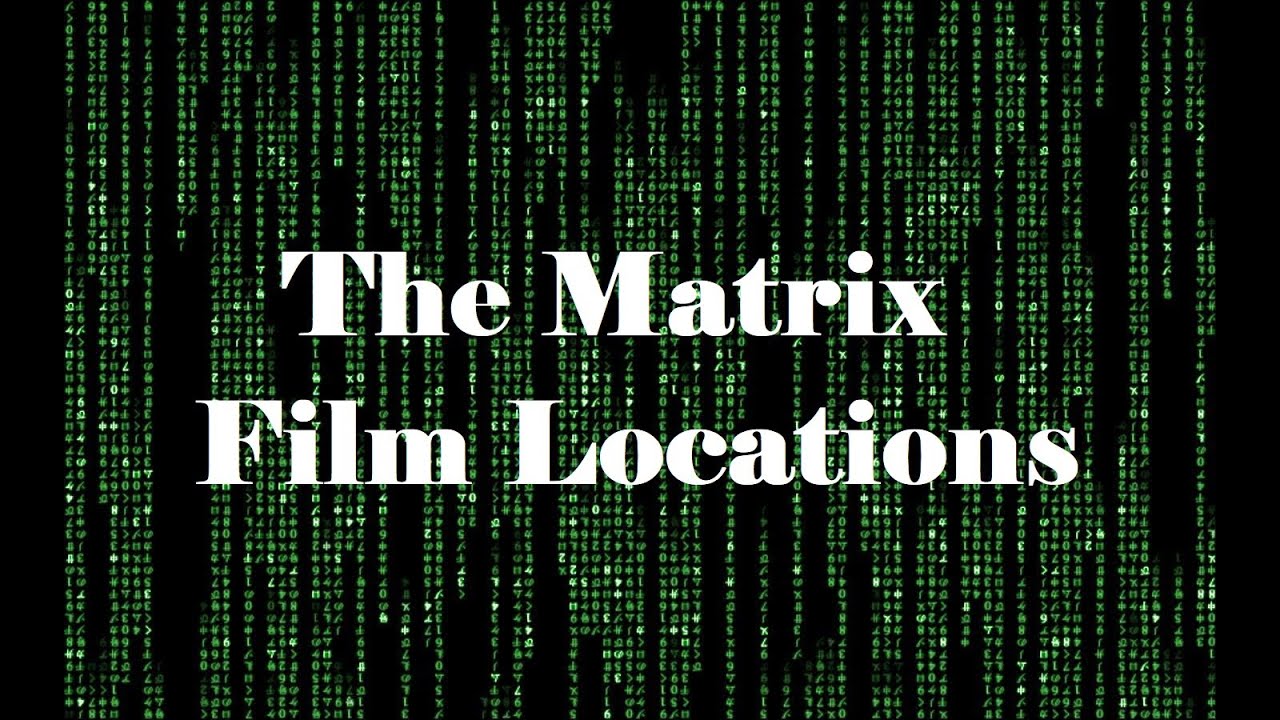 The Matrix - Filming locations 🗣️ - YouTube