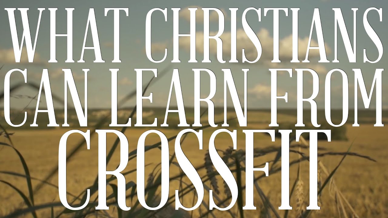 The Trench | "What Christians Can Learn From CrossFit" | Episode 15 ...
