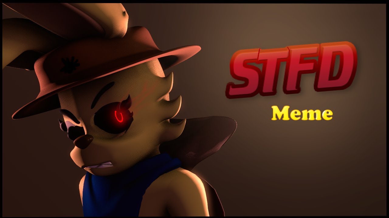 STFD - meme - YouTube