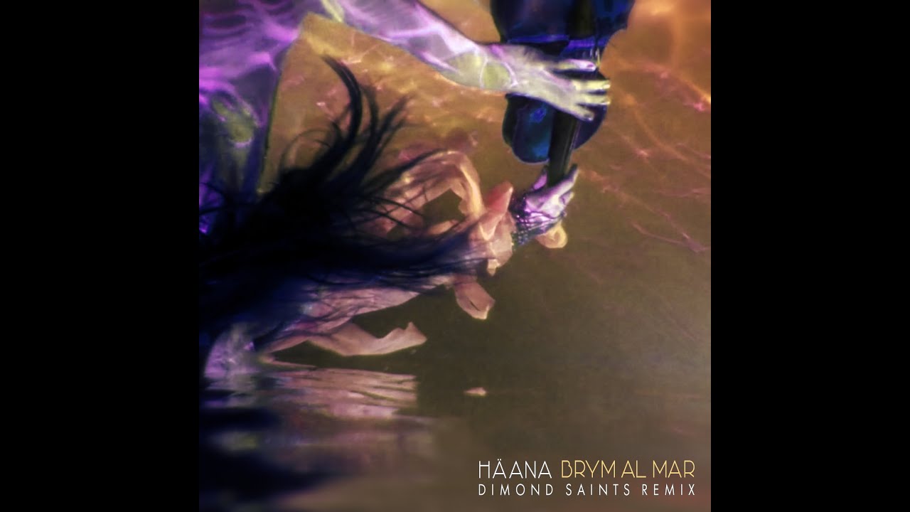 Häana: Brym Al Mar (Dimond Saints Remix) - YouTube