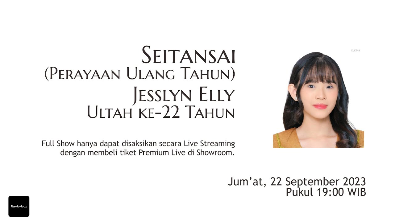 Perayaan Ulang Tahun (Seitansai) - Jesslyn Elly di Show RnN JKT48 - 22 ...
