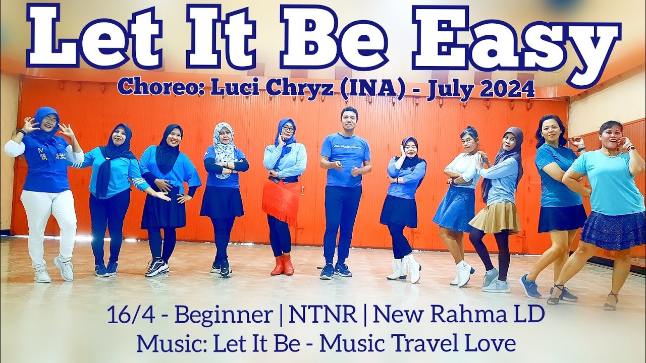 Let It Be Easy Line Dance | Beginner | Luci Chriz - @AxNorton (INA ...