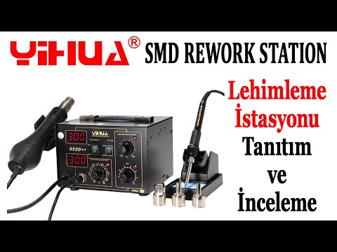 YIHUA 852D++ SMD Rework Station (Lehimleme İstasyonu) İnceleme ve Test