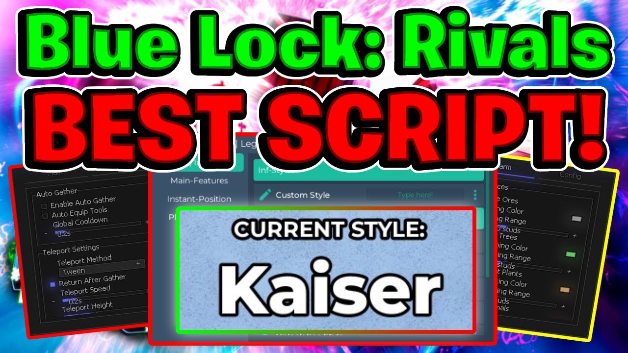 Blue Lock: Rivals Script GUI / Hack (UNLOCK KAISER, AUTO SCORE, INF ...