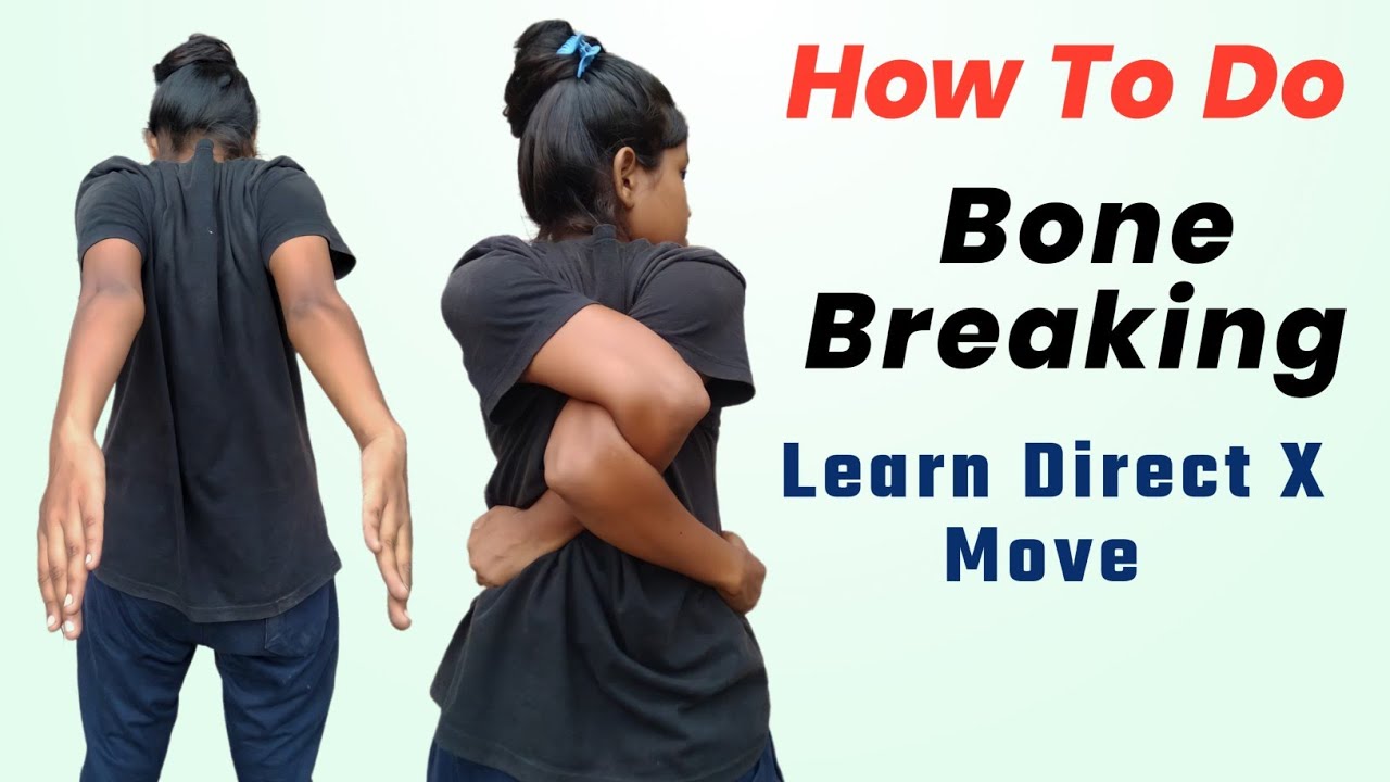 How To Do Bone Breaking Dance Easily | Direct X Move Tutorial | Street ...